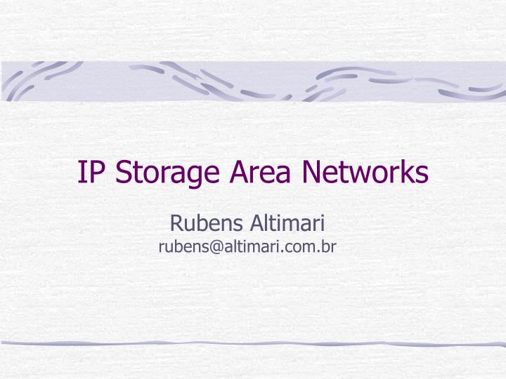 PPT - IP Storage Area Networks PowerPoint Presentation, free download ...
