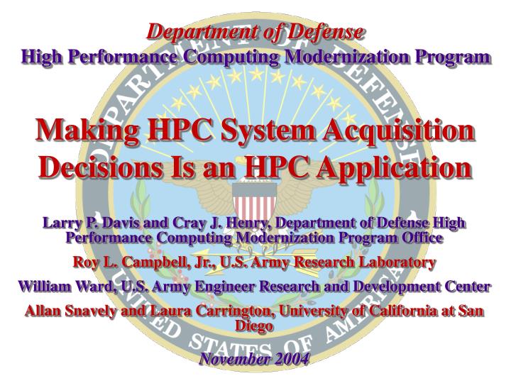 PPT - Making HPC System Acquisition Decisions Is an HPC Application ...