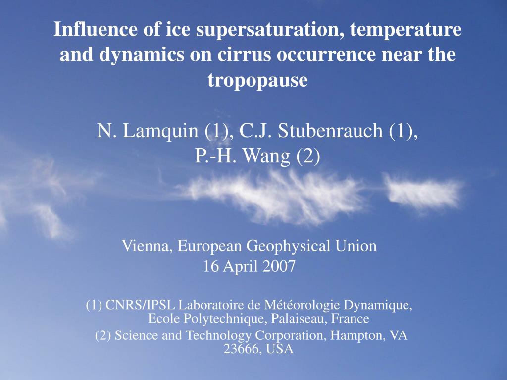 PPT - Influence of Ice Supersaturation, Temperature, and Dynamics on ...
