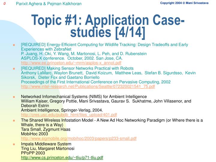 PPT - Topic #1: Application Case-studies [4/14] PowerPoint Presentation ...
