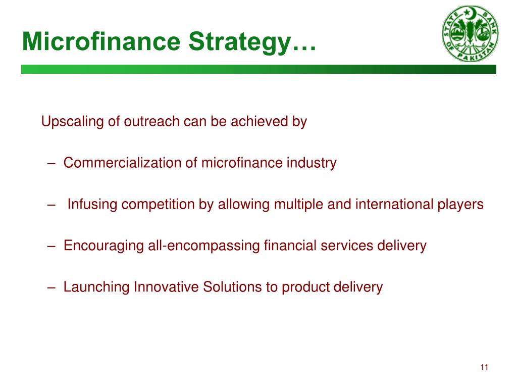 PPT - Expanding Microfinance Outreach in Pakistan State Bank of ...