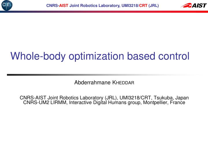 PPT - Whole-body optimization based control PowerPoint Presentation ...