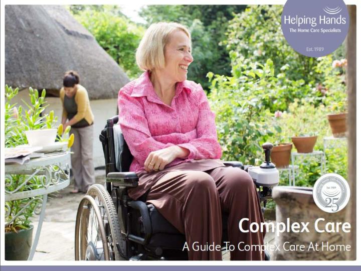 PPT - Complex Care - A Guide To Complex Care At Home PowerPoint ...