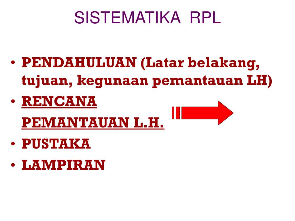 PPT - RENCANA PENGELOLAAN LINGKUNGAN ( R K L ) dan RENCANA PEMANTAUAN ...