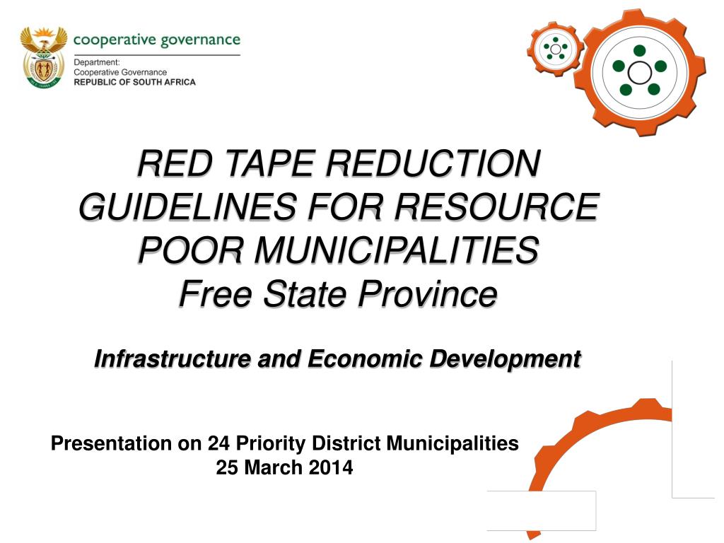 PPT - RED TAPE REDUCTION GUIDELINES FOR RESOURCE POOR MUNICIPALITIES ...
