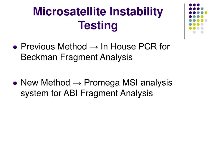 PPT - Microsatellite Instability Testing PowerPoint Presentation - ID ...