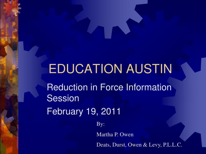 PPT - EDUCATION AUSTIN PowerPoint Presentation, free download - ID:3366332