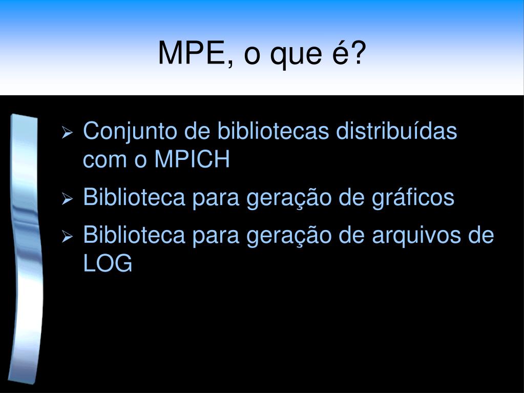 PPT - MPE e ferramentas para depuração PowerPoint Presentation, free ...