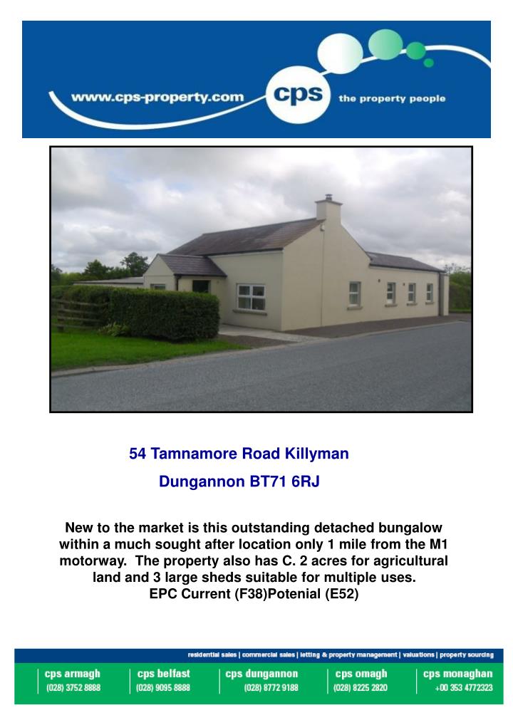 PPT - 54 Tamnamore Road Killyman Dungannon BT71 6RJ PowerPoint ...