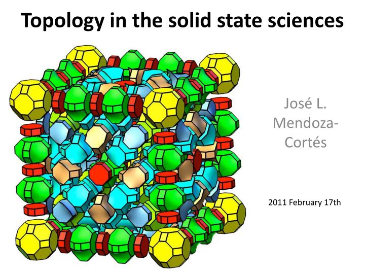PPT - Topology in the solid state sciences PowerPoint Presentation, free download - ID:3367492
