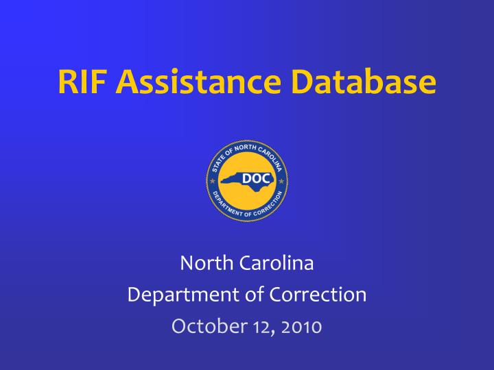 PPT - RIF Assistance Database PowerPoint Presentation, free download ...