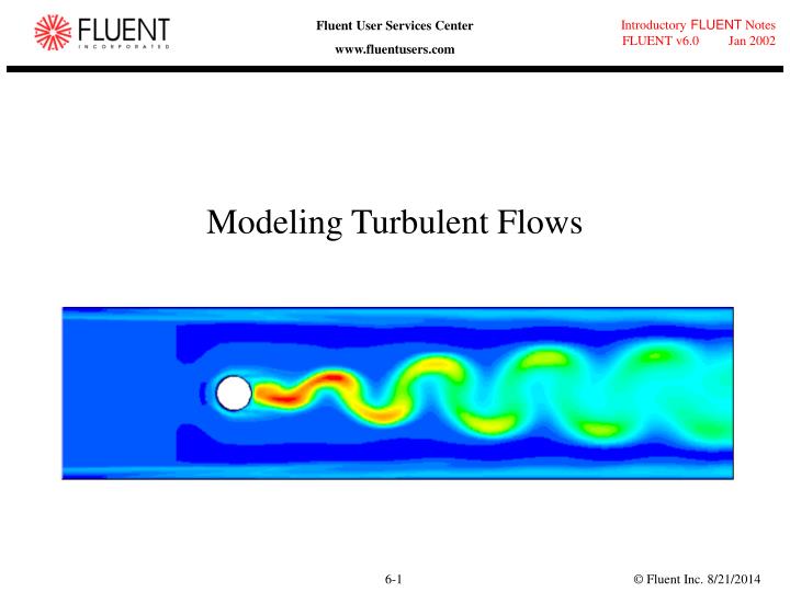 PPT - Modeling Turbulent Flows PowerPoint Presentation, free download - ID:3368882