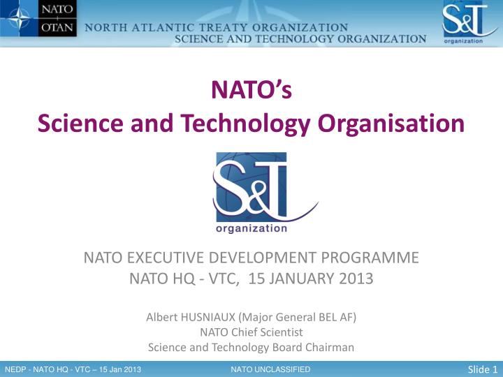 PPT - NATO ’ s Science and Technology Organisation PowerPoint ...
