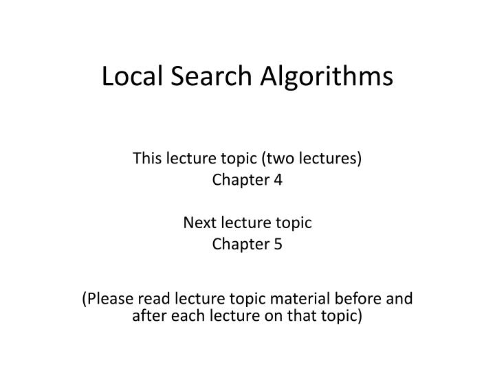 PPT - Local Search Algorithms PowerPoint Presentation, free download ...