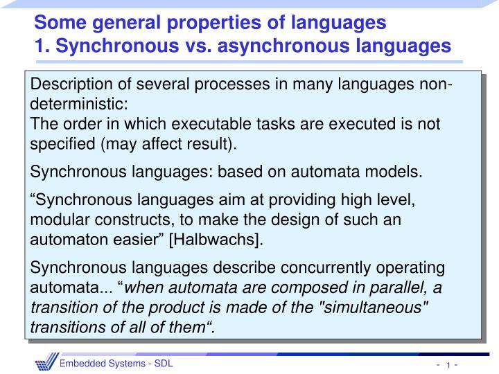 PPT - Some general properties of languages 1. Synchronous vs ...