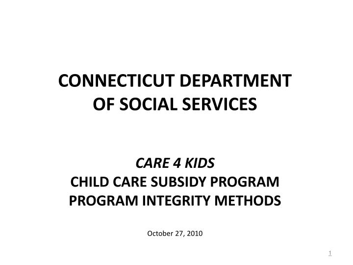 PPT - Connecticut DSS Staff PowerPoint Presentation, free download - ID ...