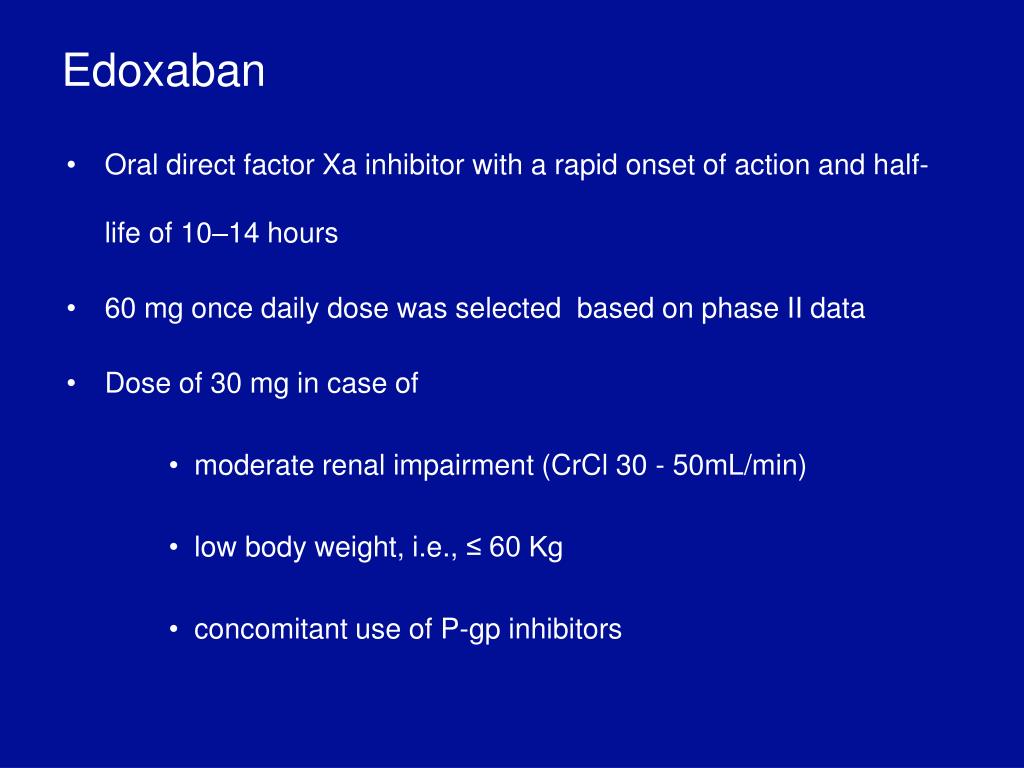 PPT - Edoxaban for the Treatment of Acute Symptomatic Venous ...