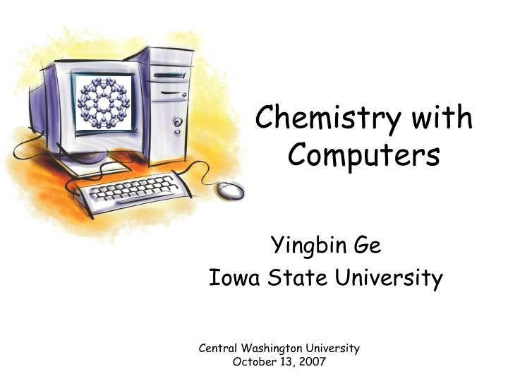 PPT - Chemistry with Computers PowerPoint Presentation, free download ...