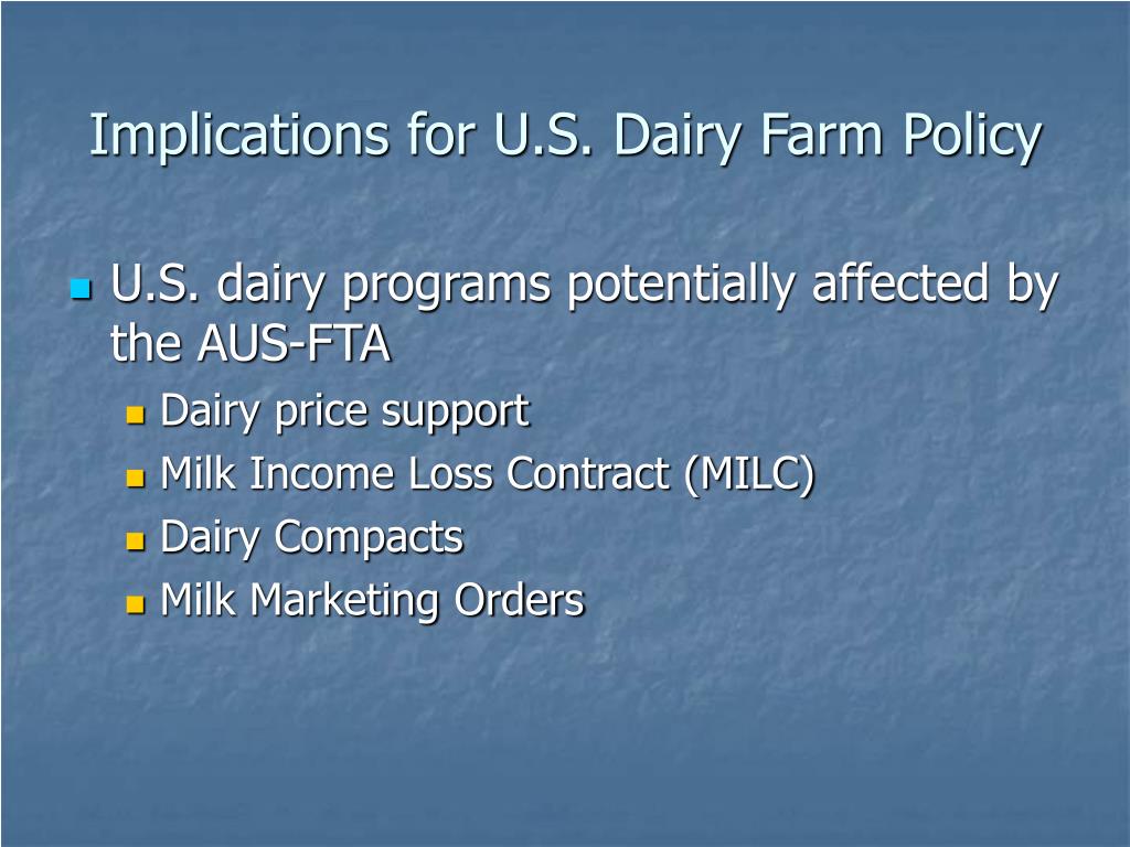 PPT - Economic Implications of the AUS-FTA for U.S. Dairy Markets and ...