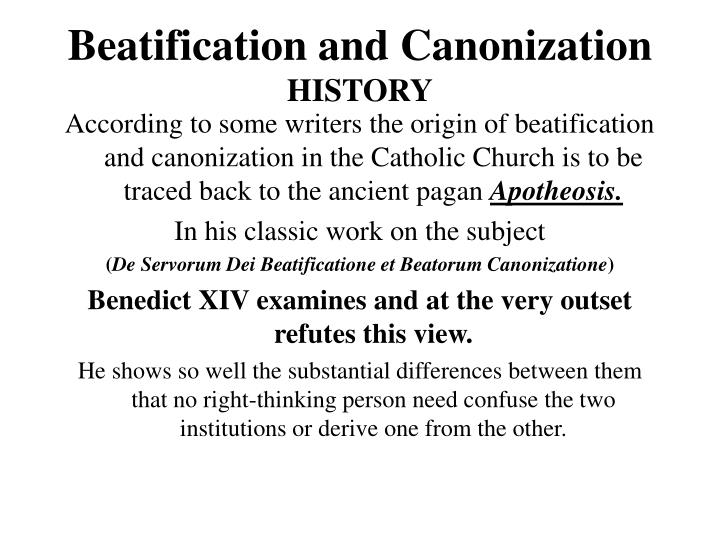 PPT - Beatification and Canonization HISTORY PowerPoint Presentation ...