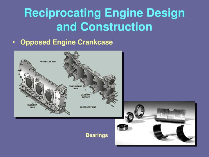PPT - Lesson 4: Reciprocating Engine Design and Construction PowerPoint ...