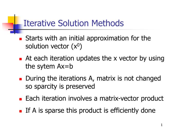 PPT - Iterative Solution Methods PowerPoint Presentation, free download - ID:3374636