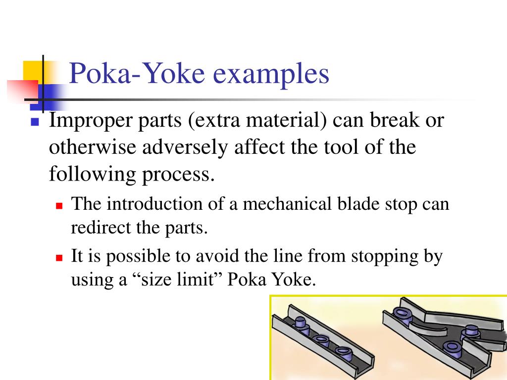 PPT - Equipment Efficiency: Quality and Poka-Yoke (Mistake-Proof, 防錯法 ...