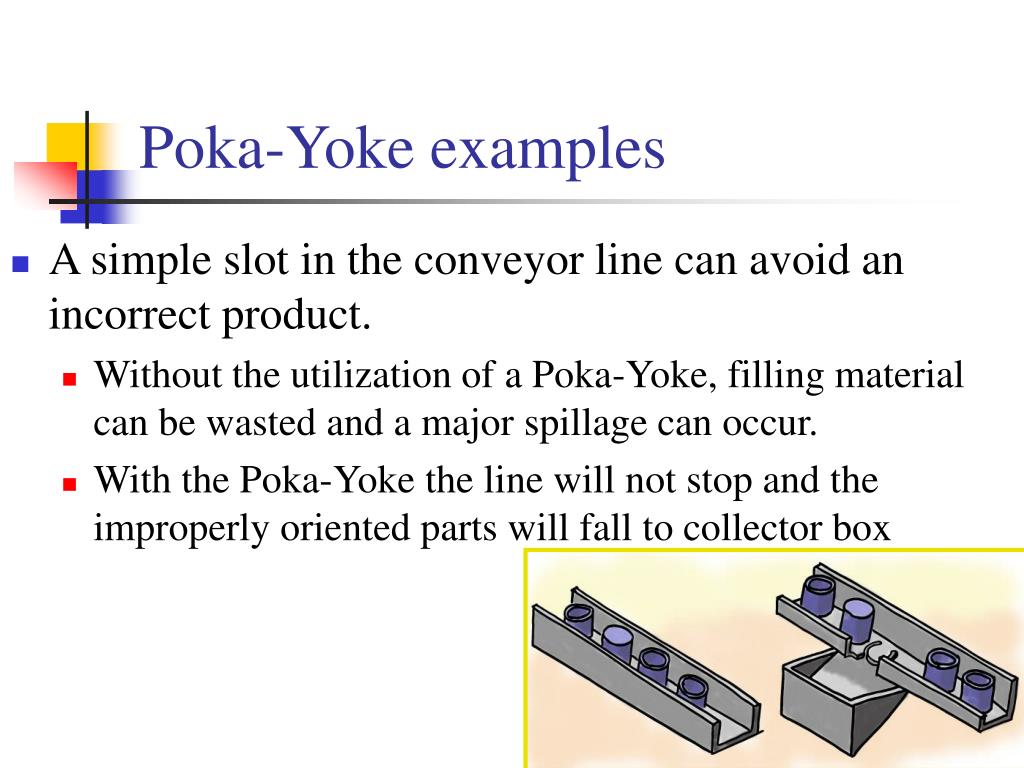 PPT - Equipment Efficiency: Quality and Poka-Yoke (Mistake-Proof, 防錯法 ...