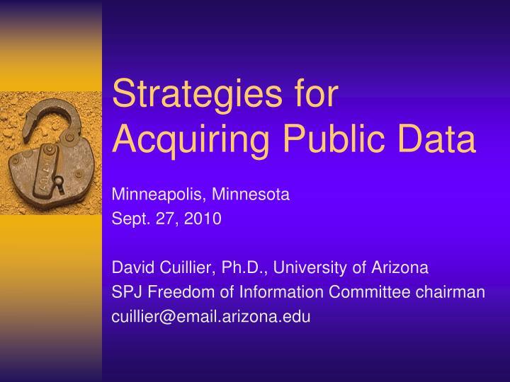 PPT - Strategies for Acquiring Public Data PowerPoint Presentation ...