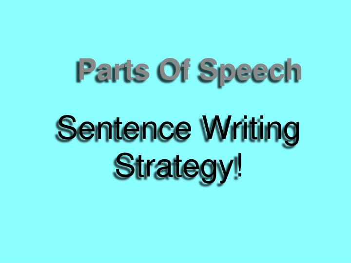 PPT - Sentence Writing Strategy! PowerPoint Presentation, free download ...