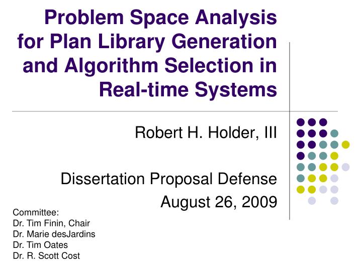 Ppt Problem Space Analysis For Plan Library Generation And Algorithm