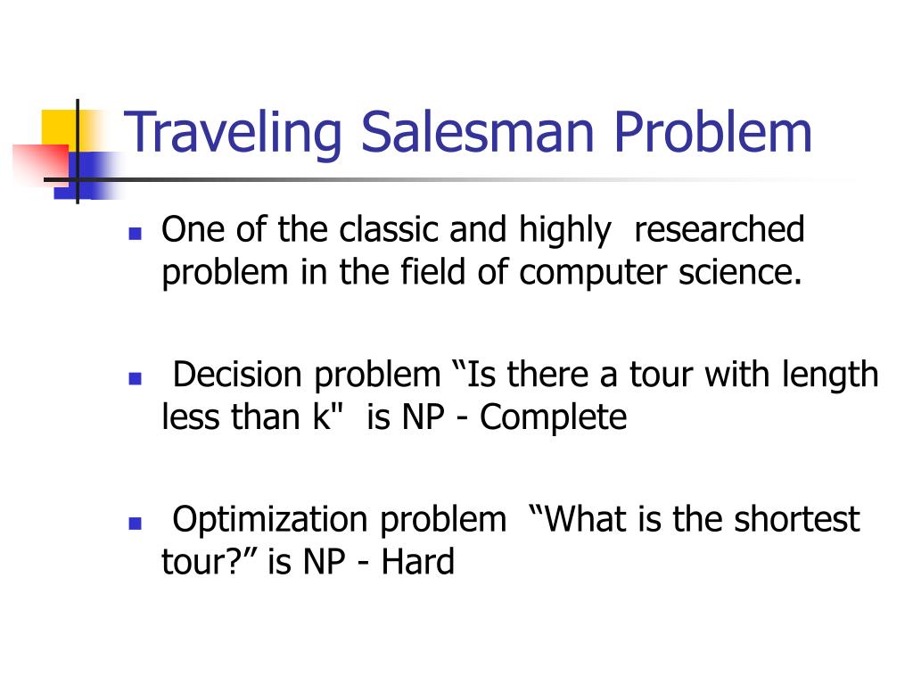 PPT - Neural Network to solve Traveling Salesman Problem PowerPoint ... PPT - Neural Network to solve Traveling Salesman Problem PowerPoint ...