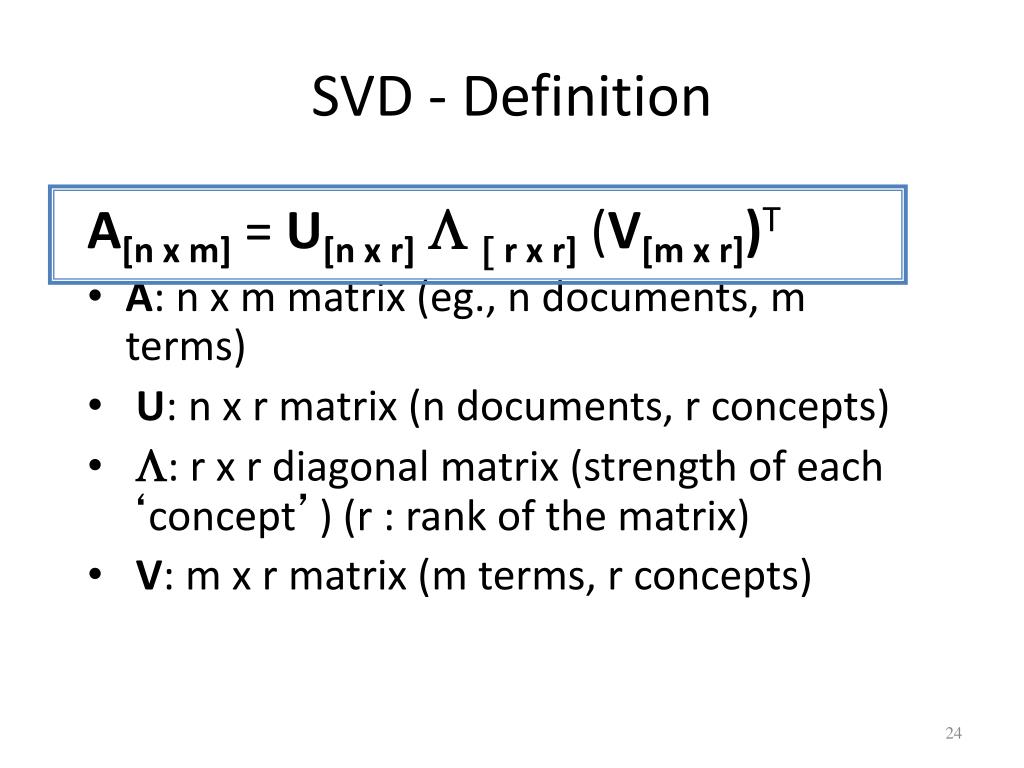 PPT - Singular Value Decomposition SVD PowerPoint Presentation, free ... PPT - Singular Value Decomposition SVD PowerPoint Presentation, free ...