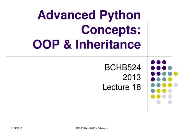Ppt Advanced Python Concepts Oop And Inheritance Powerpoint
