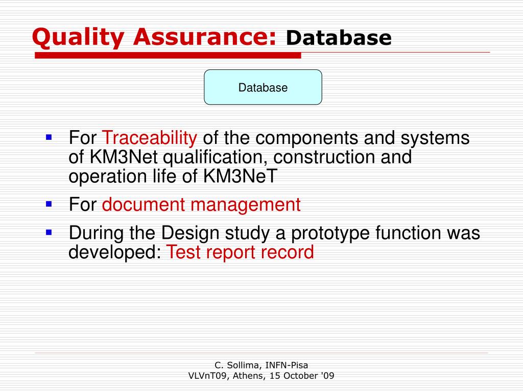 PPT - “ Quality Assurance and Risk Assessment in the KM3NeT Neutrino ...