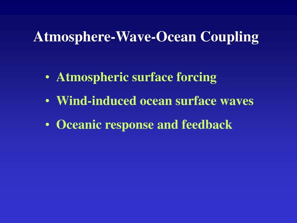 PPT - Effects of Winds, Tides, and Storm Surges on Ocean Surface Waves ...
