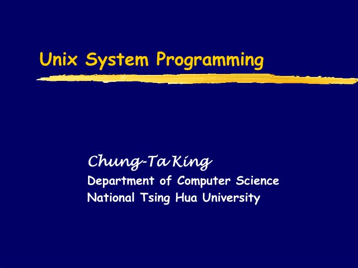 PPT - Unix System Programming PowerPoint Presentation, free download ... PPT - Unix System Programming PowerPoint Presentation, free download ...