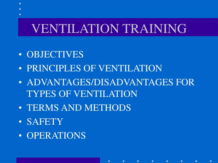 PPT - VENTILATION TRAINING PowerPoint Presentation, free download - ID ...