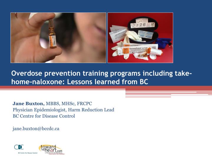 PPT - Overdose prevention training programs including take-home ...