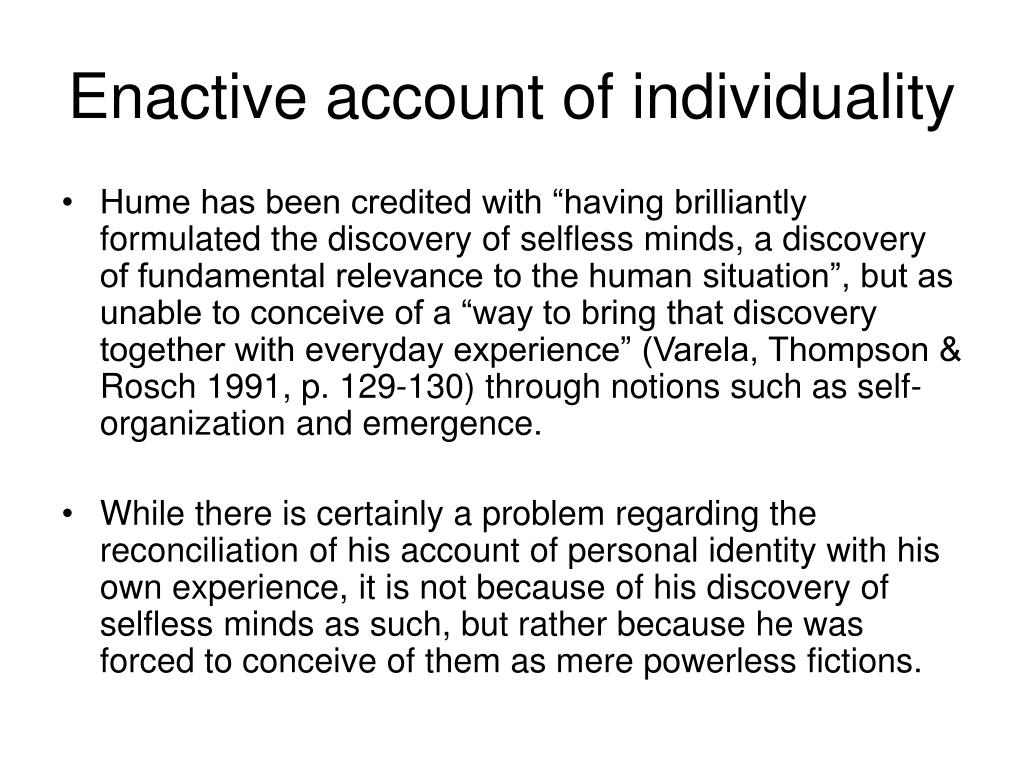 PPT - An enactive resolution to Hume's problem of personal identity ... PPT - An enactive resolution to Hume's problem of personal identity ...
