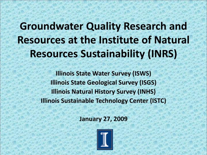 PPT - Illinois State Water Survey (ISWS) Illinois State Geological ...