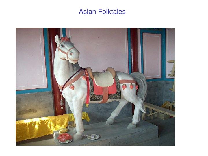 PPT - Asian Folktales PowerPoint Presentation, free download - ID:3381586