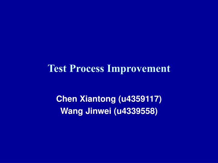 PPT - Test Process Improvement PowerPoint Presentation, free download ...