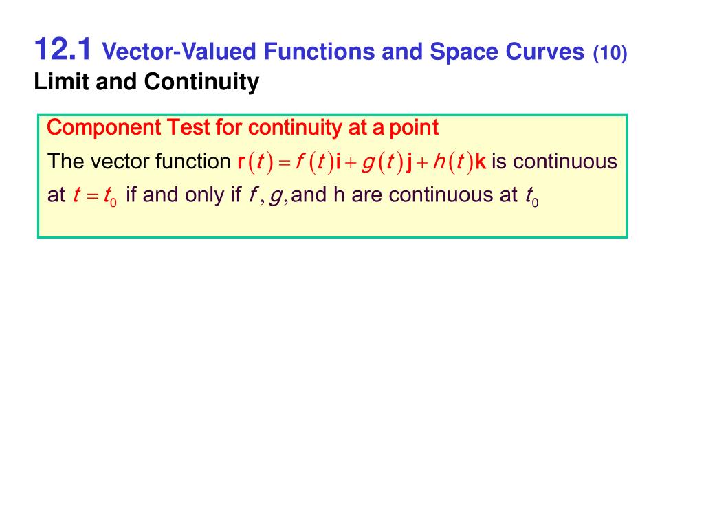 Ppt Vector Valued Functions And Motion In Space Powerpoint
