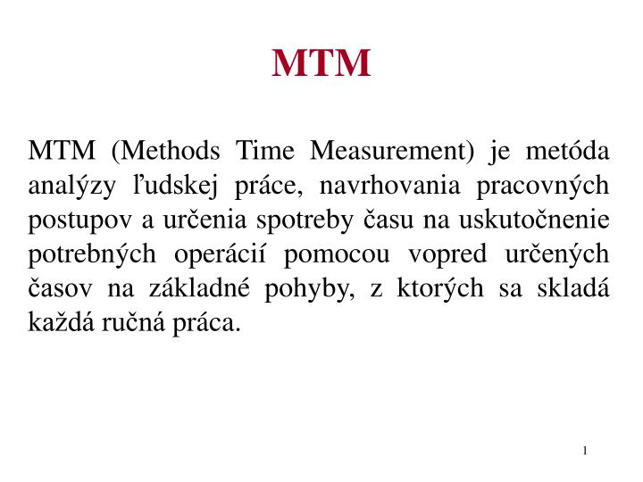 PPT - MTM PowerPoint Presentation, free download - ID:3382366