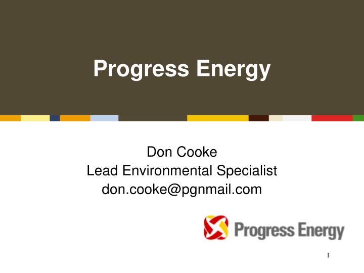 PPT - Progress Energy PowerPoint Presentation, free download - ID:3382535
