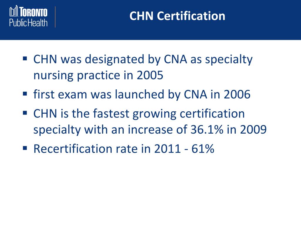 PPT - CHN Certification: Striving for Excellence Community Health ...