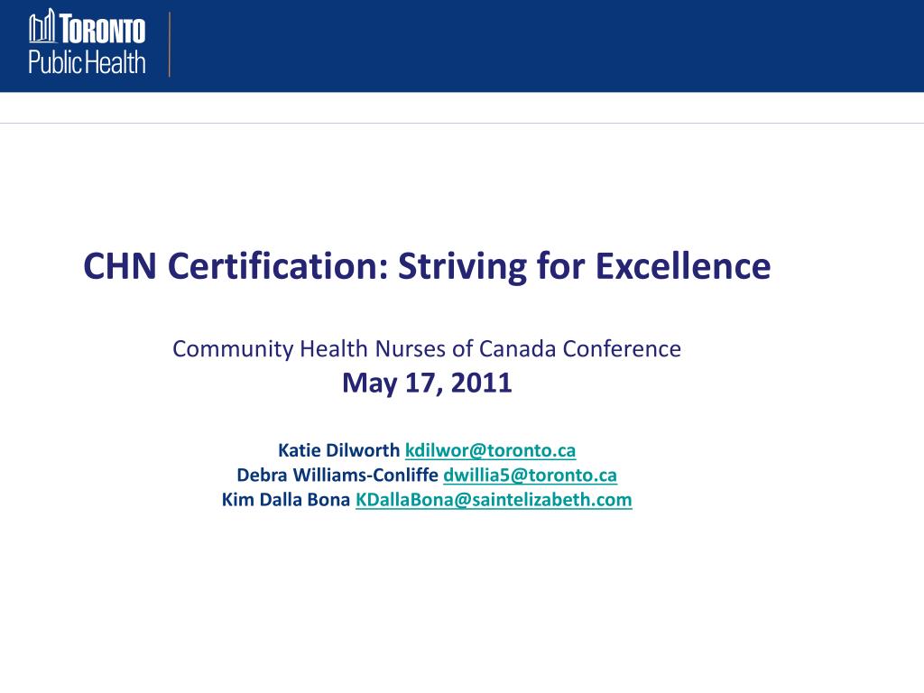 PPT - CHN Certification: Striving for Excellence Community Health ...