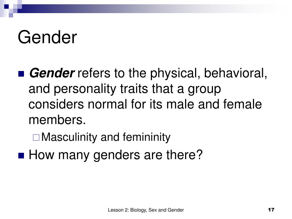 PPT - Lesson 2: Biology, Sex and Gender PowerPoint Presentation, free ...
