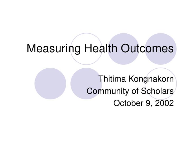 PPT - Measuring Health Outcomes PowerPoint Presentation, free download ...